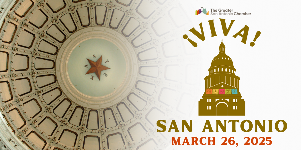 ¡VIVA SAN ANTONIO! - San Antonio Chamber of Commerce
